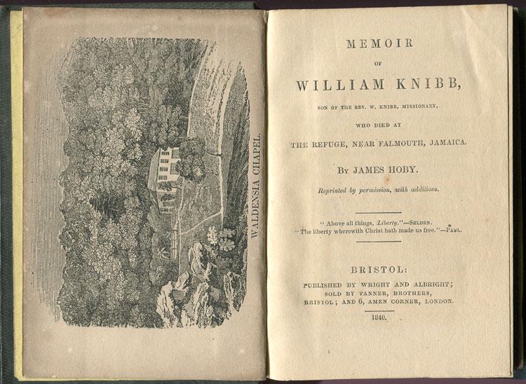 Memoir of William Knibb,, son of the Rev. W. Knibb, missionary, who ...