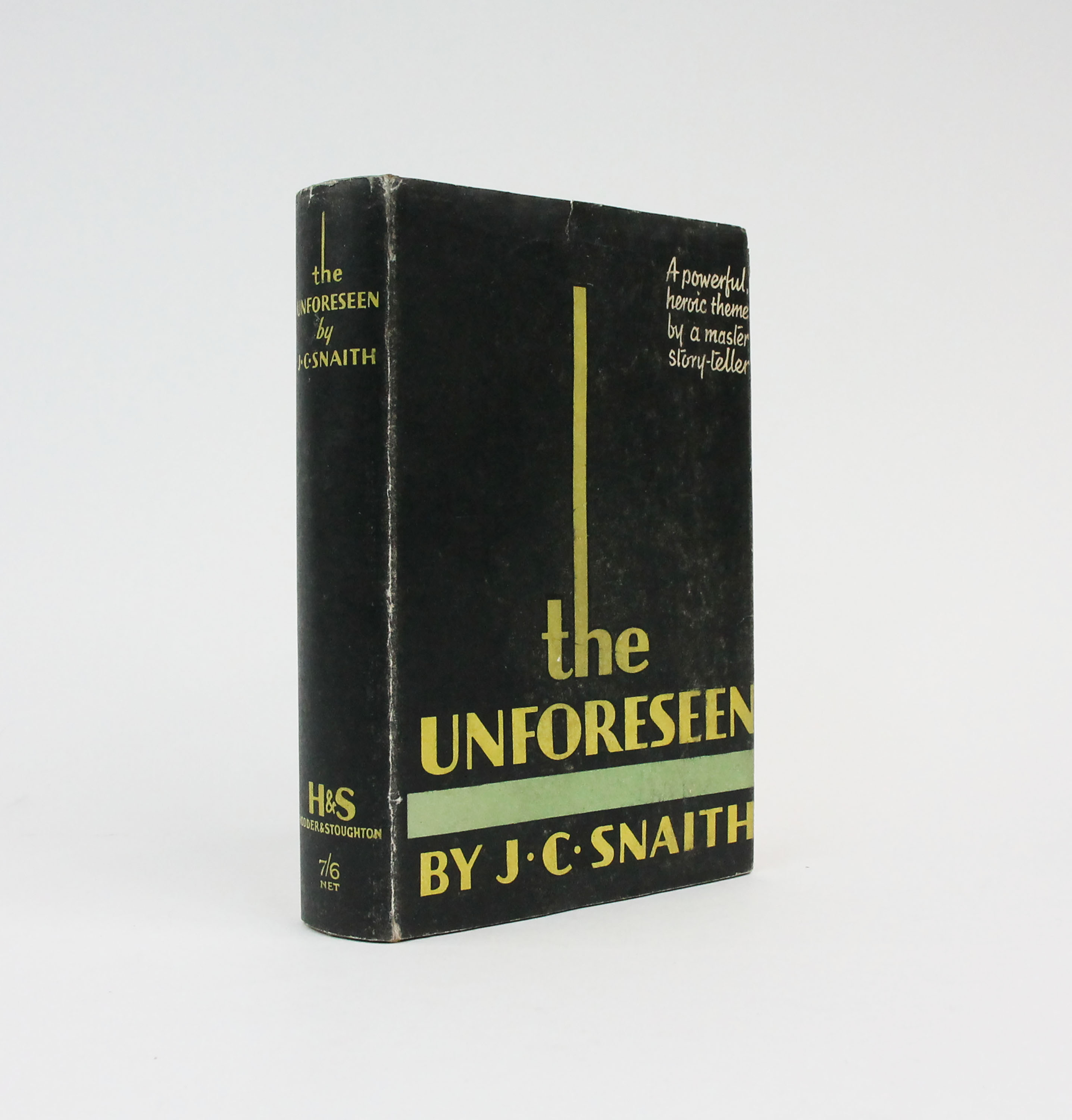 THE UNFORESEEN von SNAITH, J. C.: (1930) | LUCIUS BOOKS (ABA, ILAB, PBFA)