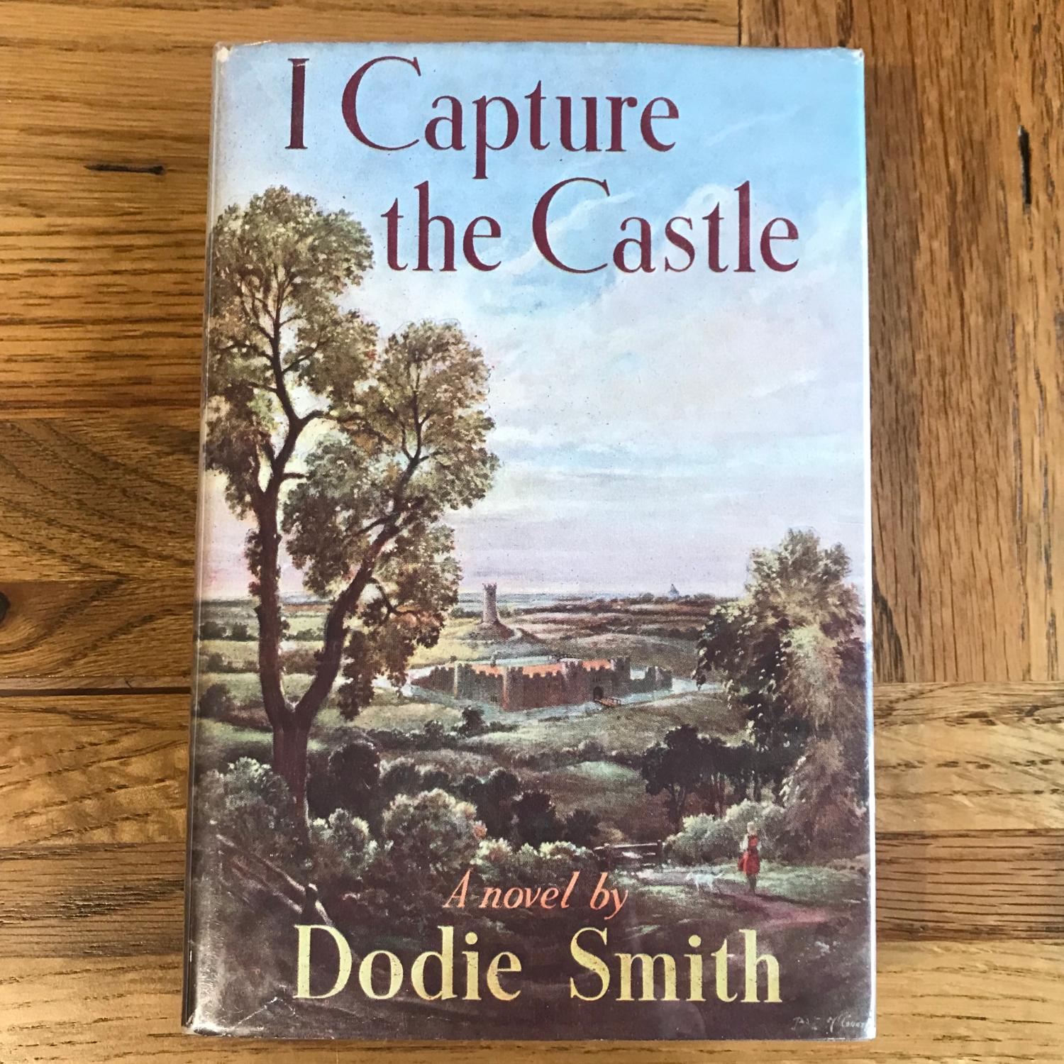 I CAPTURE THE CASTLE by SMITH DODIE: Hard Cover (1949) First Edition ...