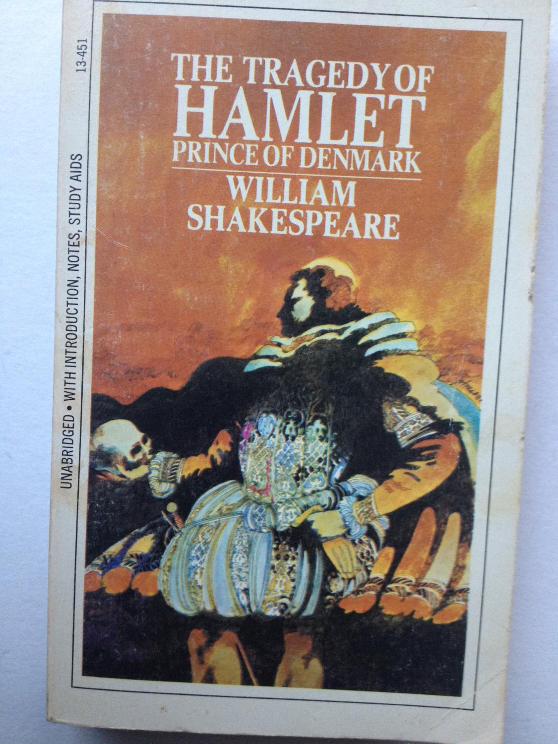The Tragedy Of Hamlet Prince Of Denmark By William Shakespeare Good