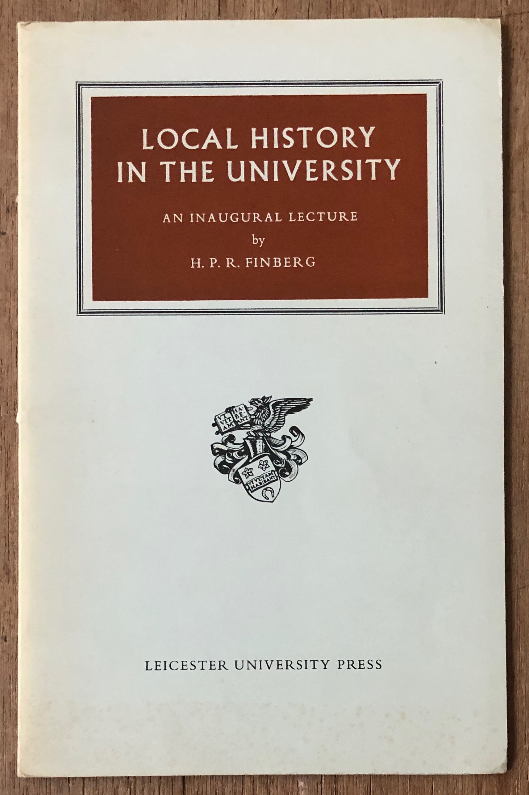 Local History In The University A Inaugural Lecture Delivered In The ...