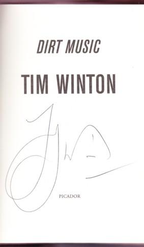 DIRT MUSIC by Winton, Tim: Fine Hardcovers (2002) First Edition, Signed ...