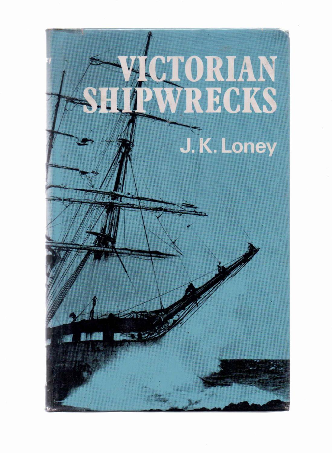 Victorian Shipwrecks All Wrecks in Victorian Waters and Bass Strait ...