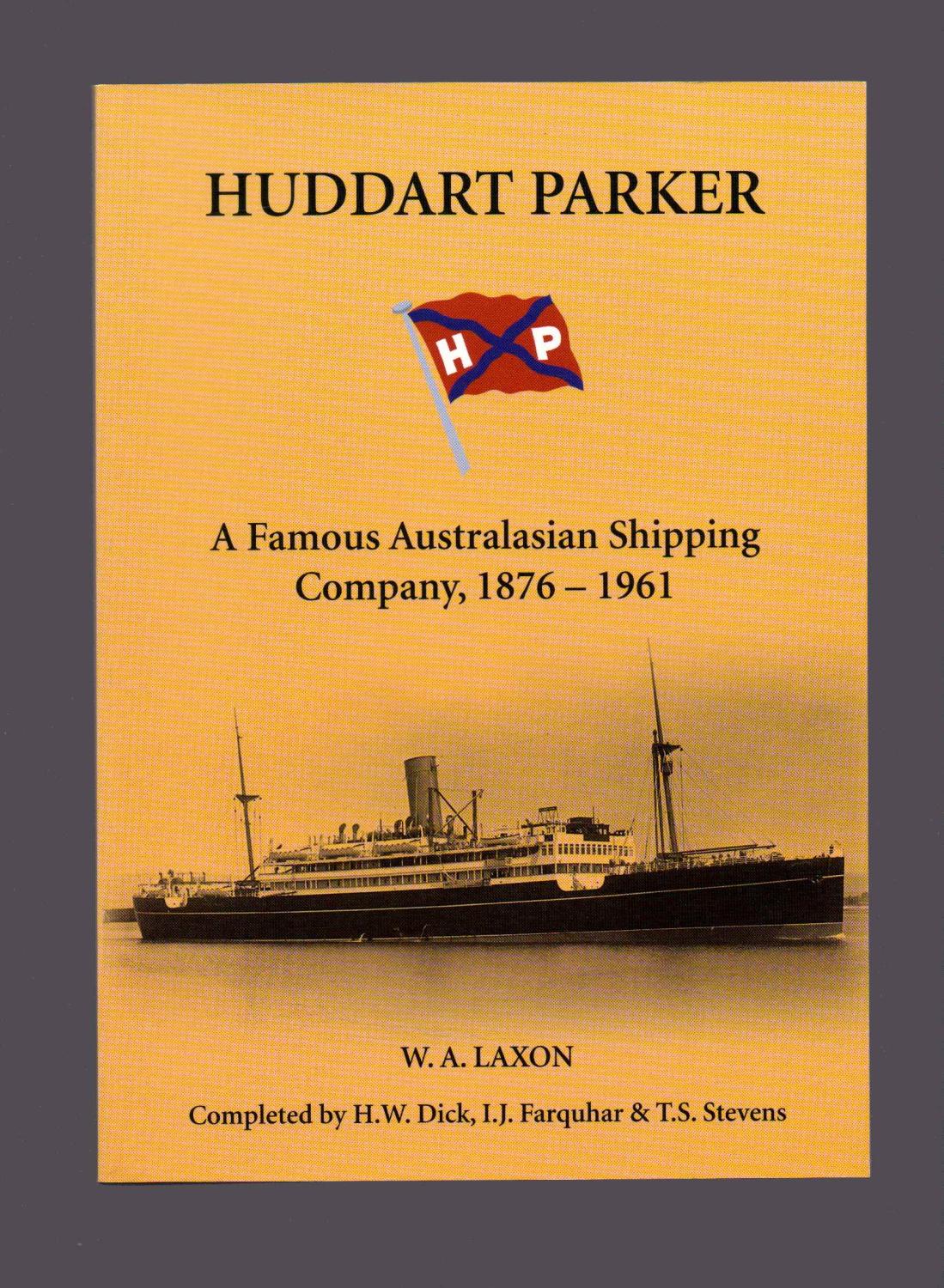 Huddart Parker A Famous Australasian Shipping Company 1876 - 1961 by ...