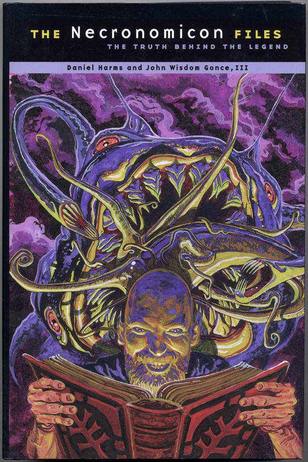 THE NECRONOMICON FILES: THE TRUTH BEHIND THE LEGEND by Harms, Daniel ...