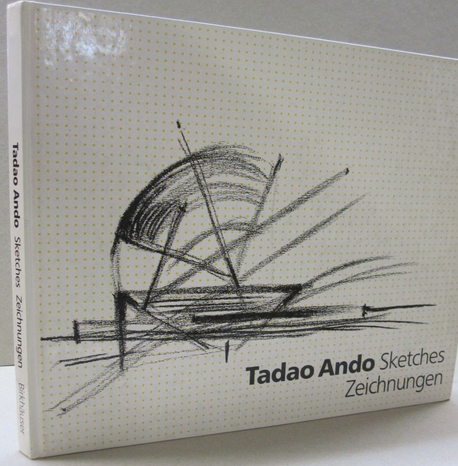Tadao Ando Sketches Zeichnungen by Blaser,Werner with a preface by ...
