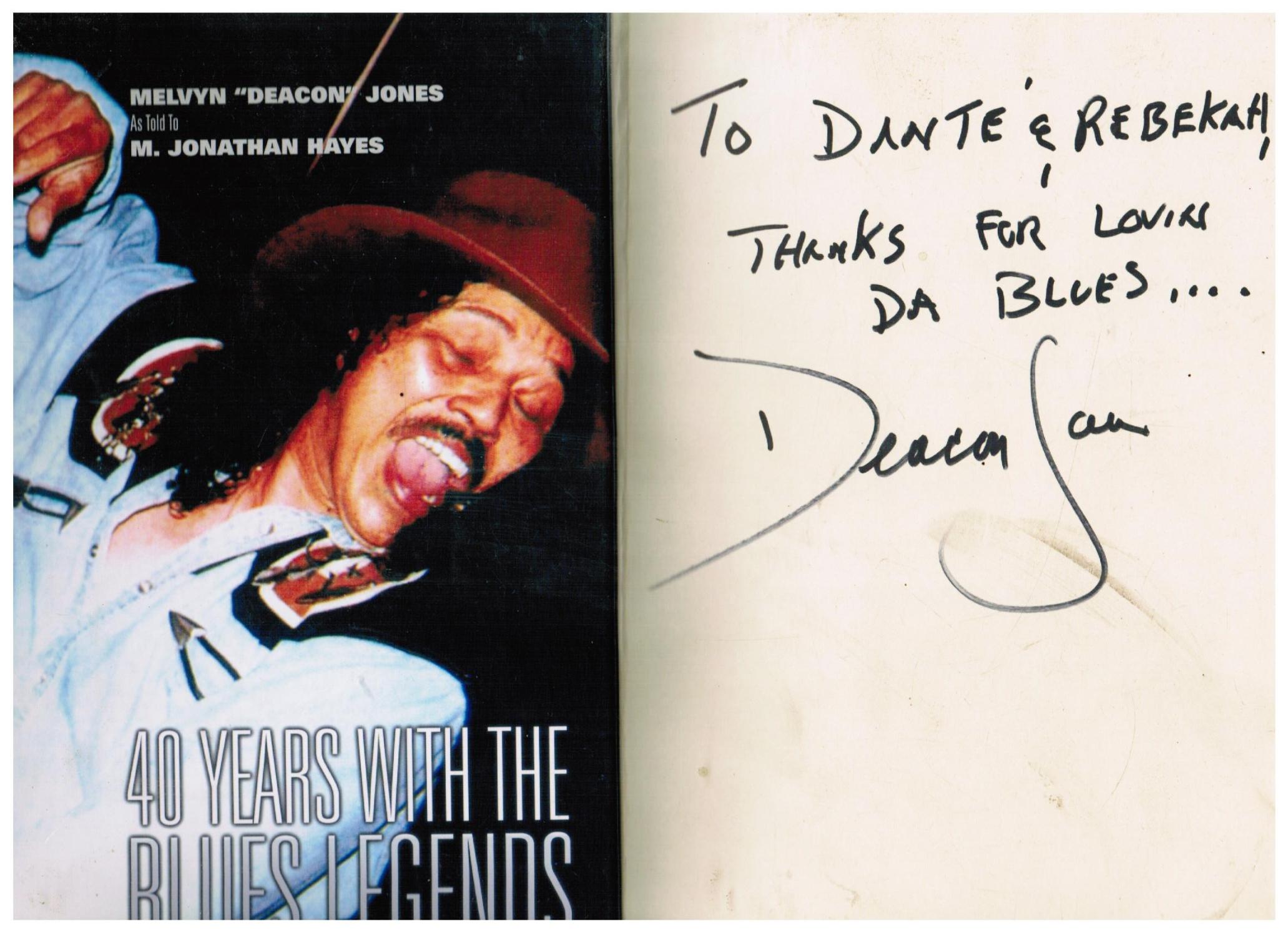 40 Years with the Blues Legends The Life and Times of Melvyn "Deacon ...