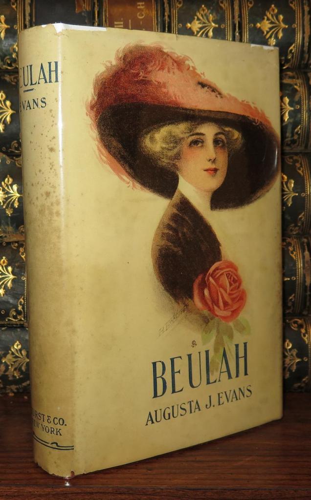 BEULAH by Evans, Augusta J.: Hardcover Vintage Copy. | Rare Book Cellar