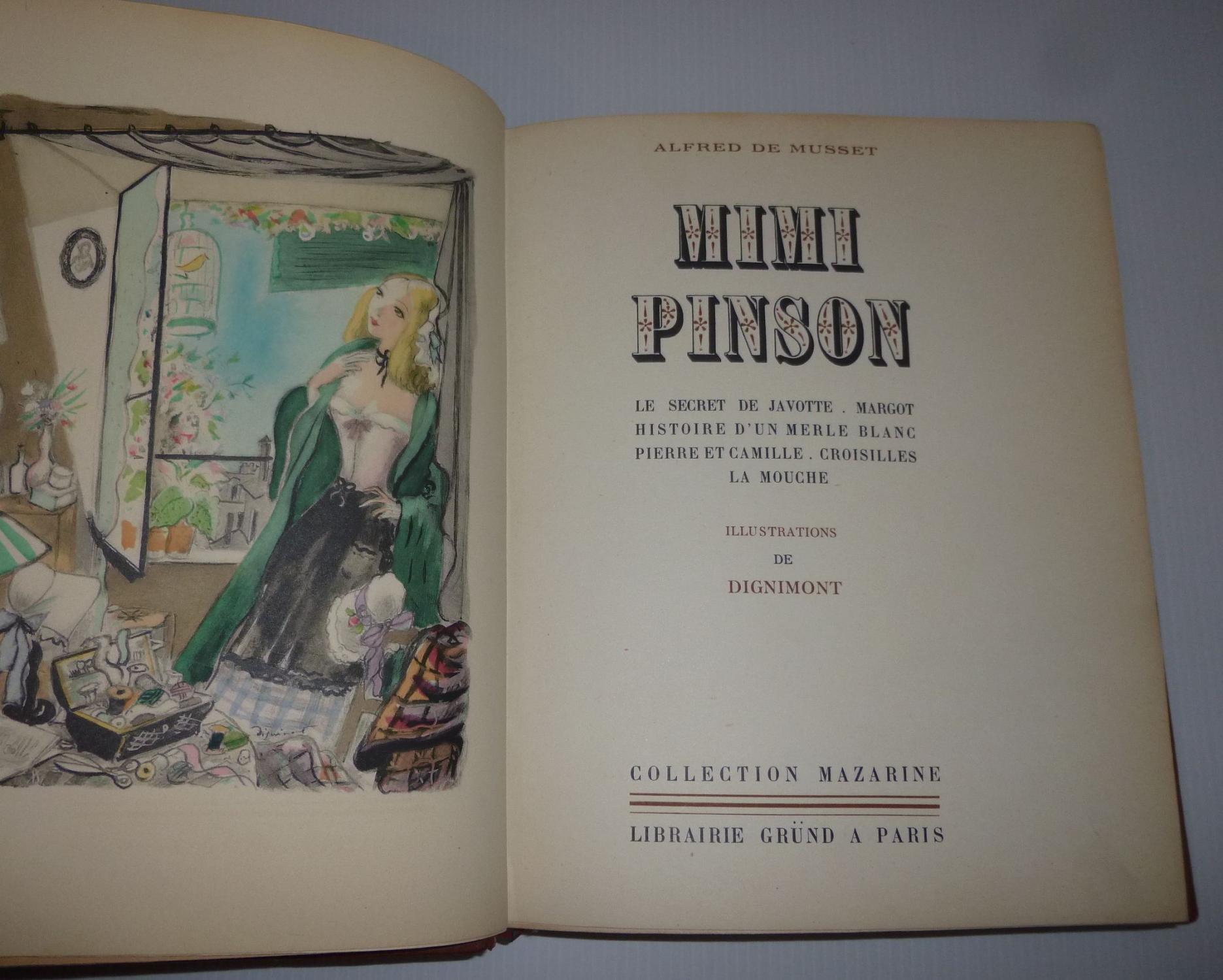 Mimi Pinson. Le secret de Javotte. Margot. Histoire d'un merle Blanc ...