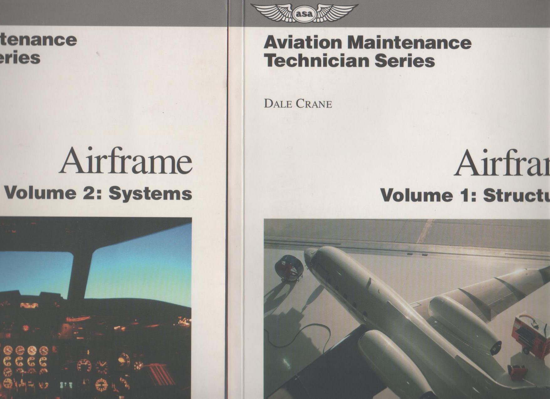 Airframe. (2 vol.) Volume 1: Structures. Volume 2: Systems by CRANE ...