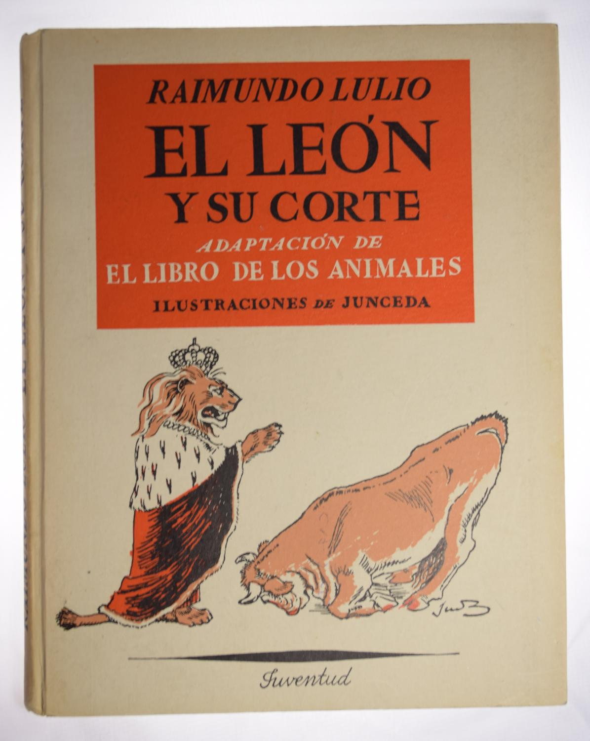 EL LEÓN Y SU CORTE (ADAPTACIÓN DE EL LIBRO DE LOS ANIMALES) by LULIO ...