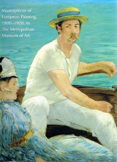 Masterpieces of European Painting, 1800-1920, in the Metropolitan ...