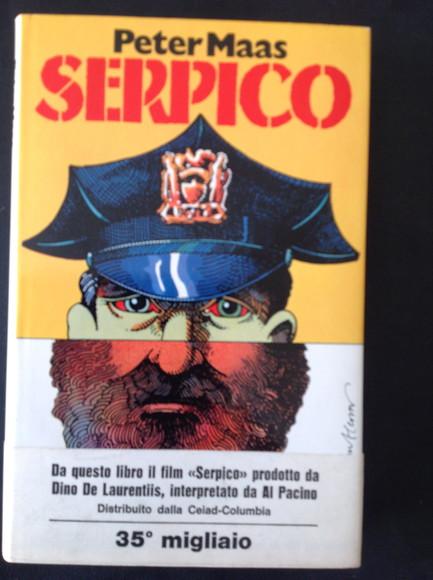 SERPICO by PETER MAAS: Ottime (1974) Prima Edizione. | Il Mondo Nuovo
