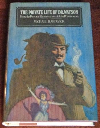 The Private Life of Dr. Watson von Hardwick, Michael: VERY FINE ...