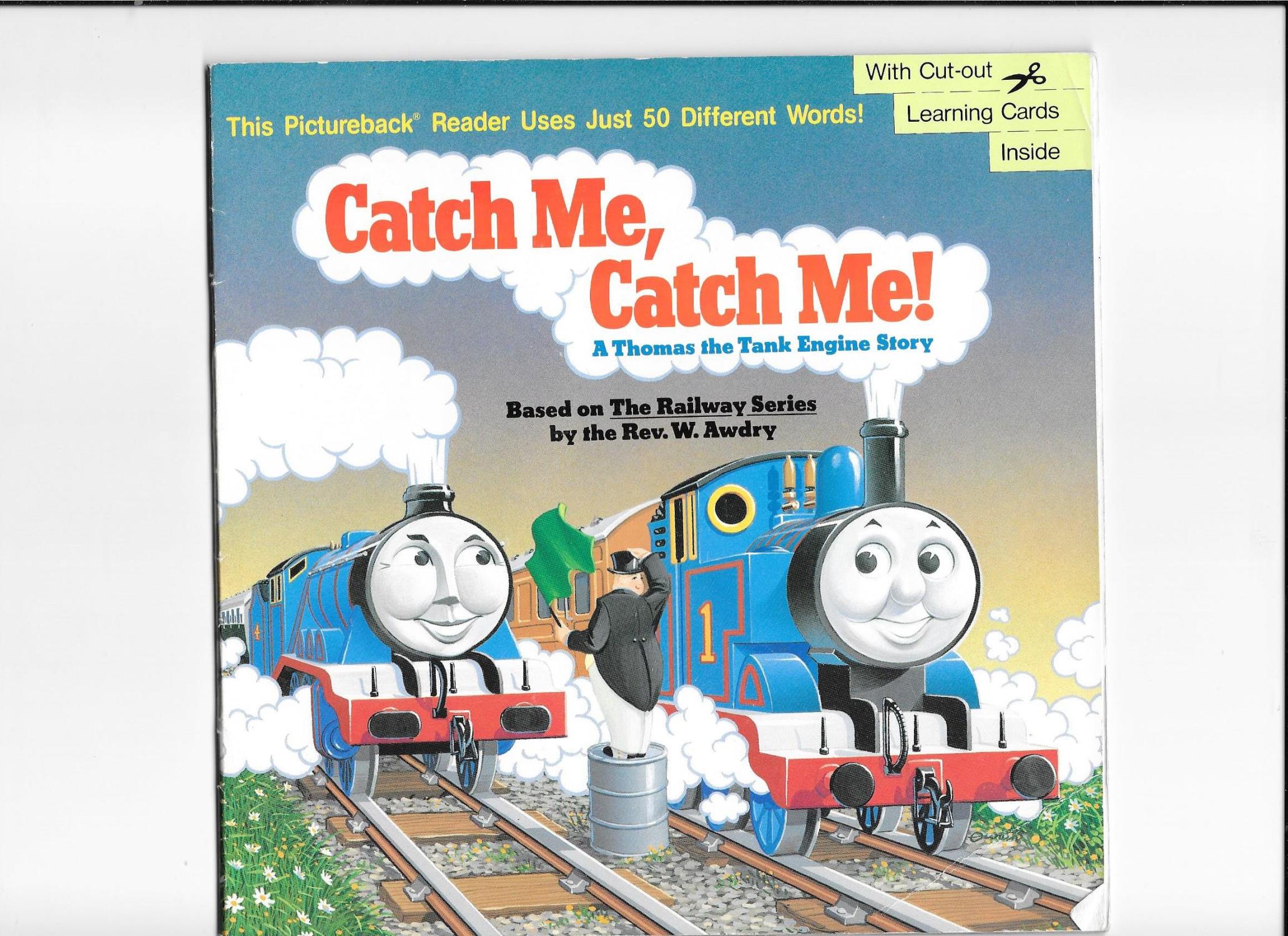 Catch Me, Catch Me! A Thomas the Tank Engine Story (Pictureback(R)) by ...