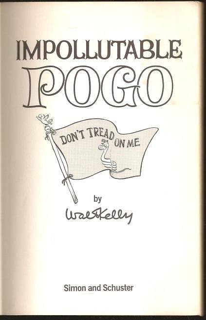 Impollutable Pogo by Walter "Walt" Crawford Kelly, Jr (1913-1973): Very ...