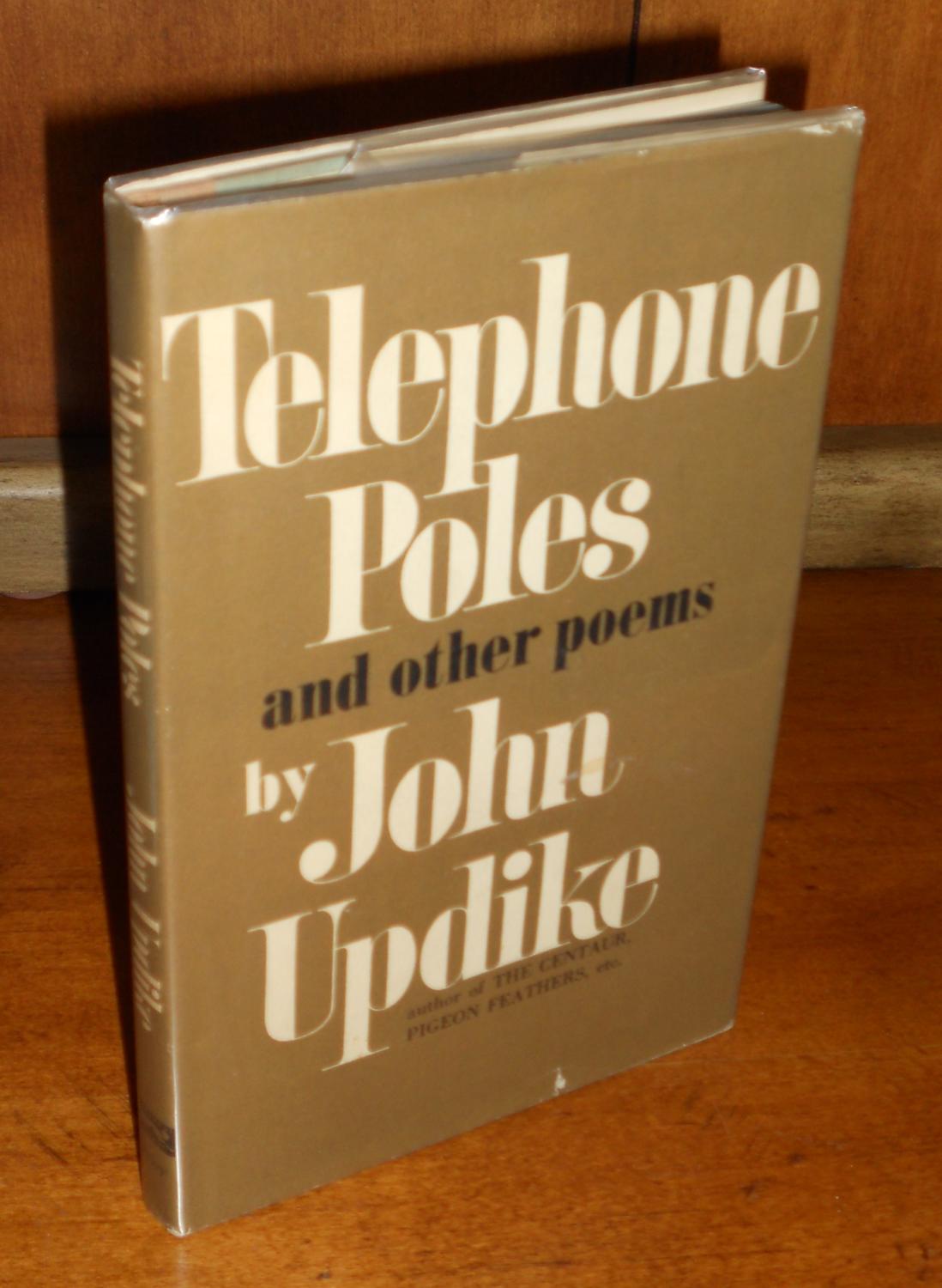 Telephone Poles and Other Poems (Signed First Edition) par Updike, John ...