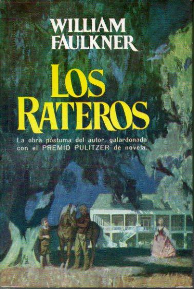 LOS RATEROS (UNA REMINISCENCIA). 1ª edición española. Trad. Jorge ...