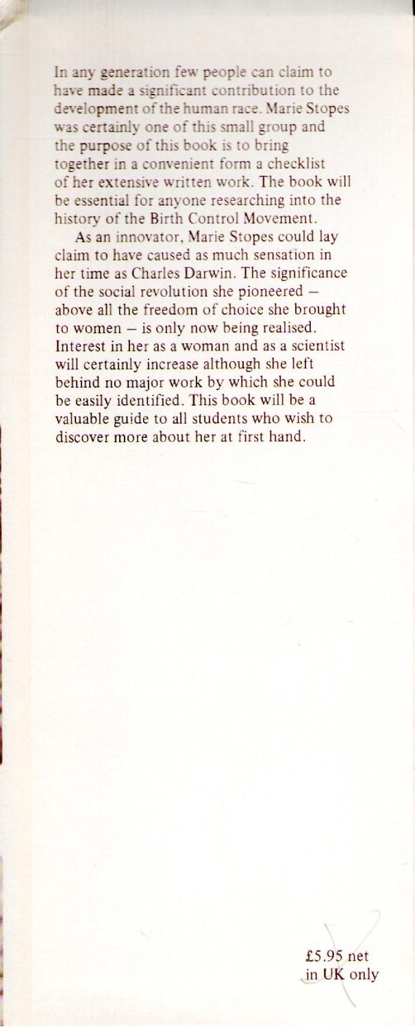 Marie Stopes: A Checklist of Her Writings by Marilyn Warnick, Peter ...