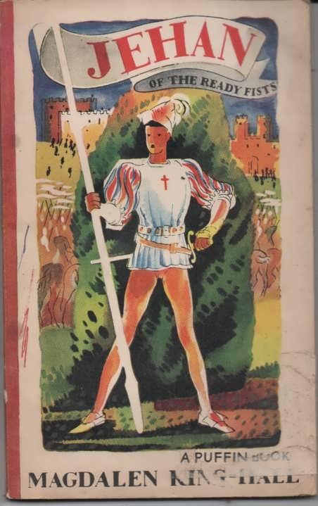 Jehan of the Ready Fists by King-Hall, Magdalen: Good+ Paperback (1945 ...