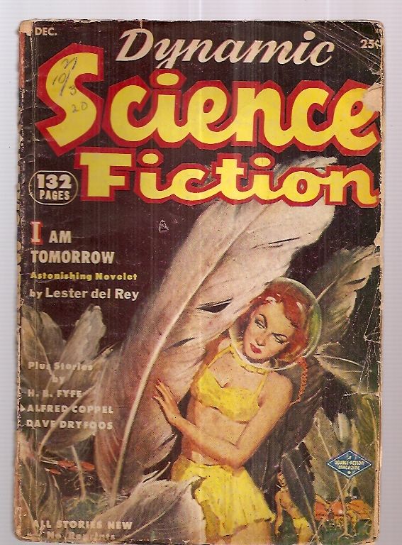 DYNAMIC SCIENCE FICTION DECEMBER 1952 VOLUME ONE NUMBER ONE by Dynamic ...