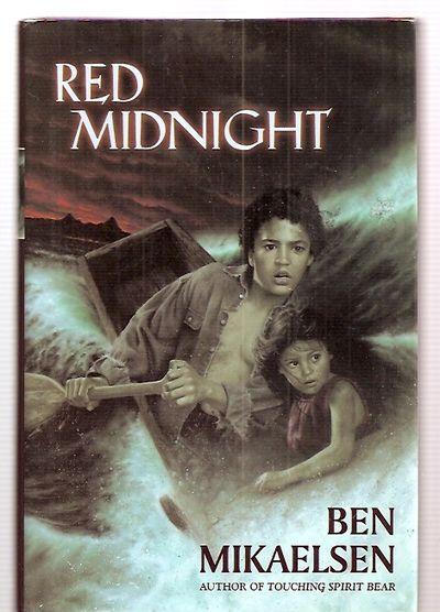 Red Midnight by Ben Mikaelsen: Very Good Hardcover (2002) First Edition ...
