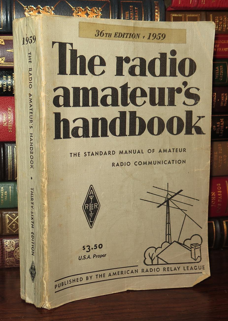 The Radio Amateurs Handbook By Headquarters Staff Of The American