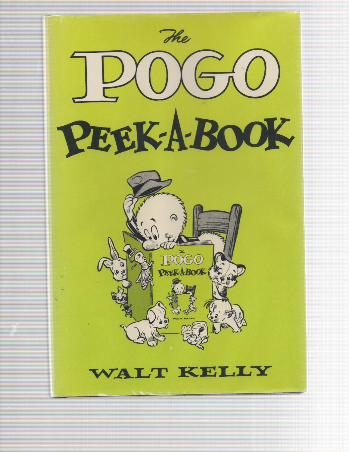 The Pogo Peek-A-Book by Walt Kelly: Fine Hardcover (1977) 1st Edition ...