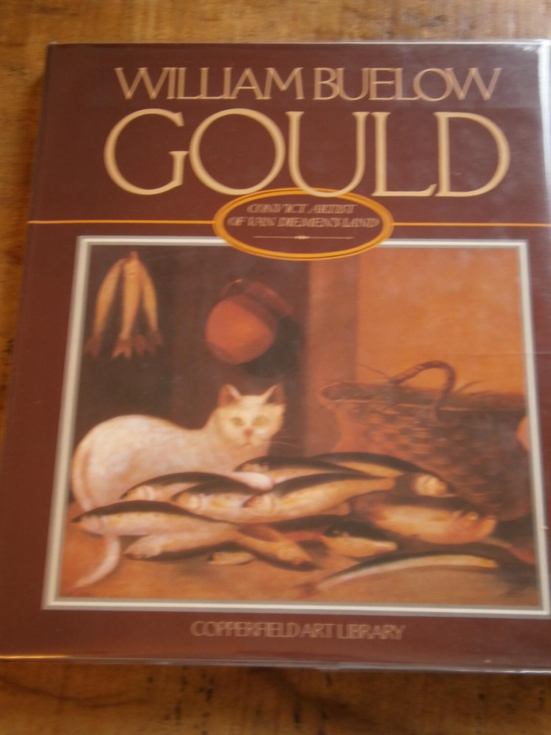 WILLIAM BUELOW GOULD by DARBY, Garry: Very Good Hardcover (1980) 1st ...