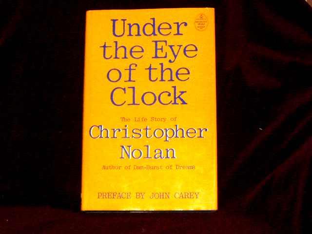 Under the Eye of the Clock; by Nolan, Christopher: (1987) | Wheen O' Books