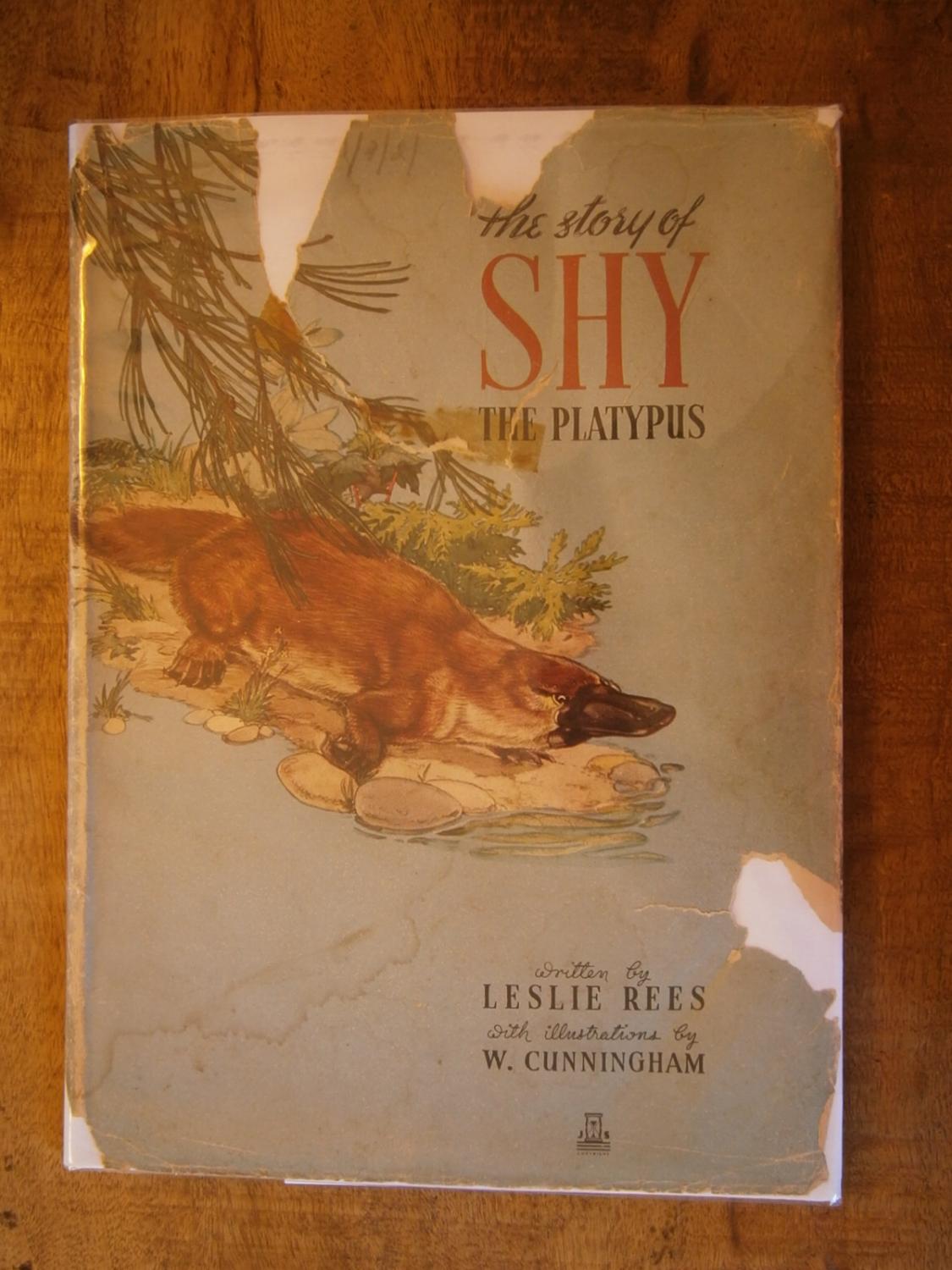 THE STORY OF SHY THE PLATYPUS by REES, Leslie: Fair Hardcover (1946 ...