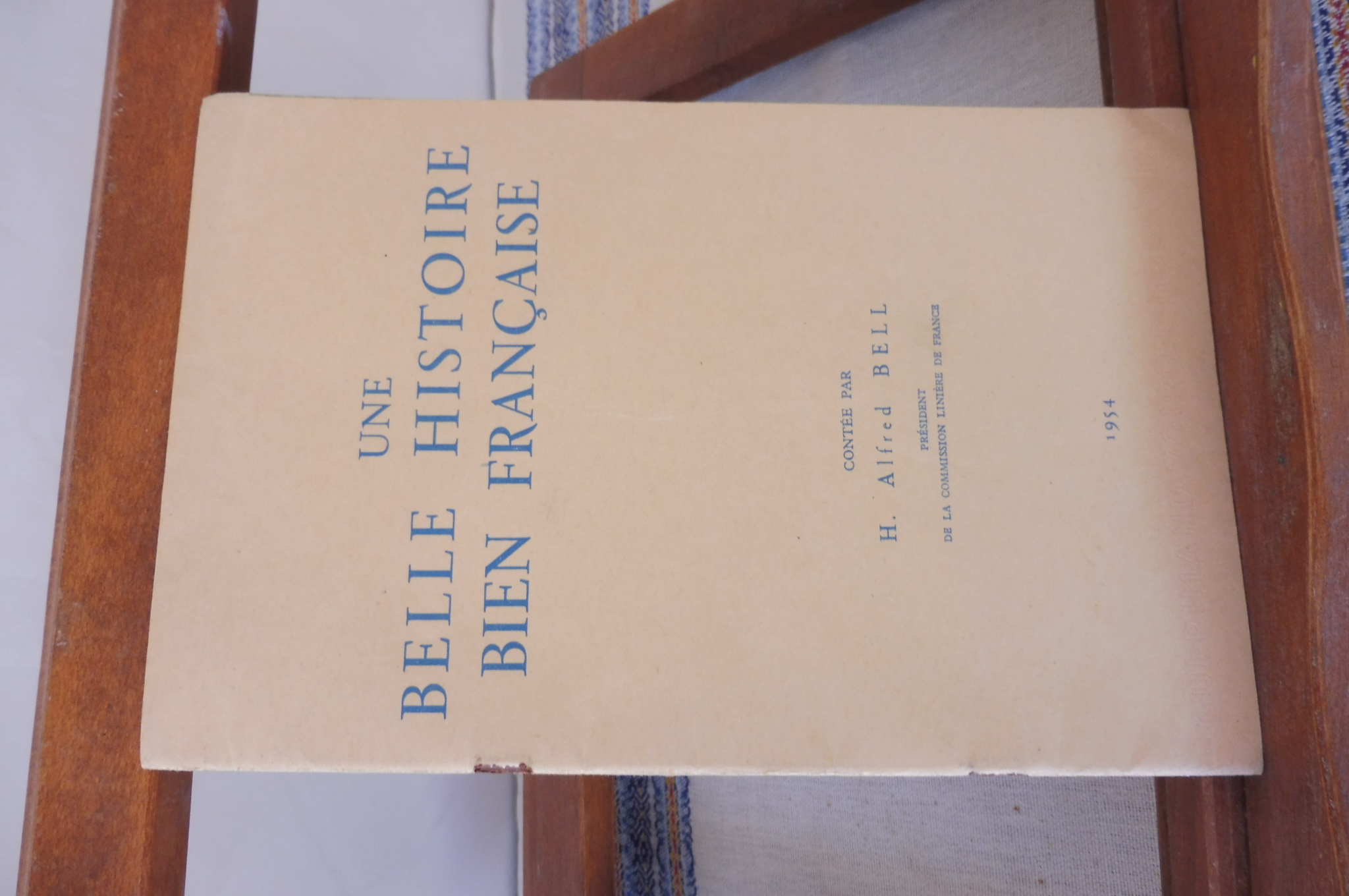 Une Belle Histoire Bien Française. by Bell Alfred: (1954) Commission ...