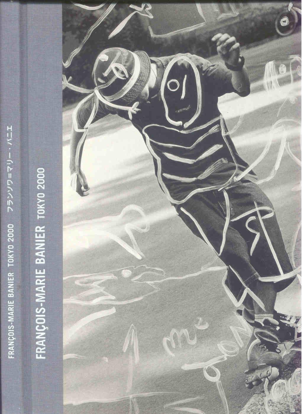 Tokyo 2000 (with signed/dedicated & an original drawing) by Francois ...