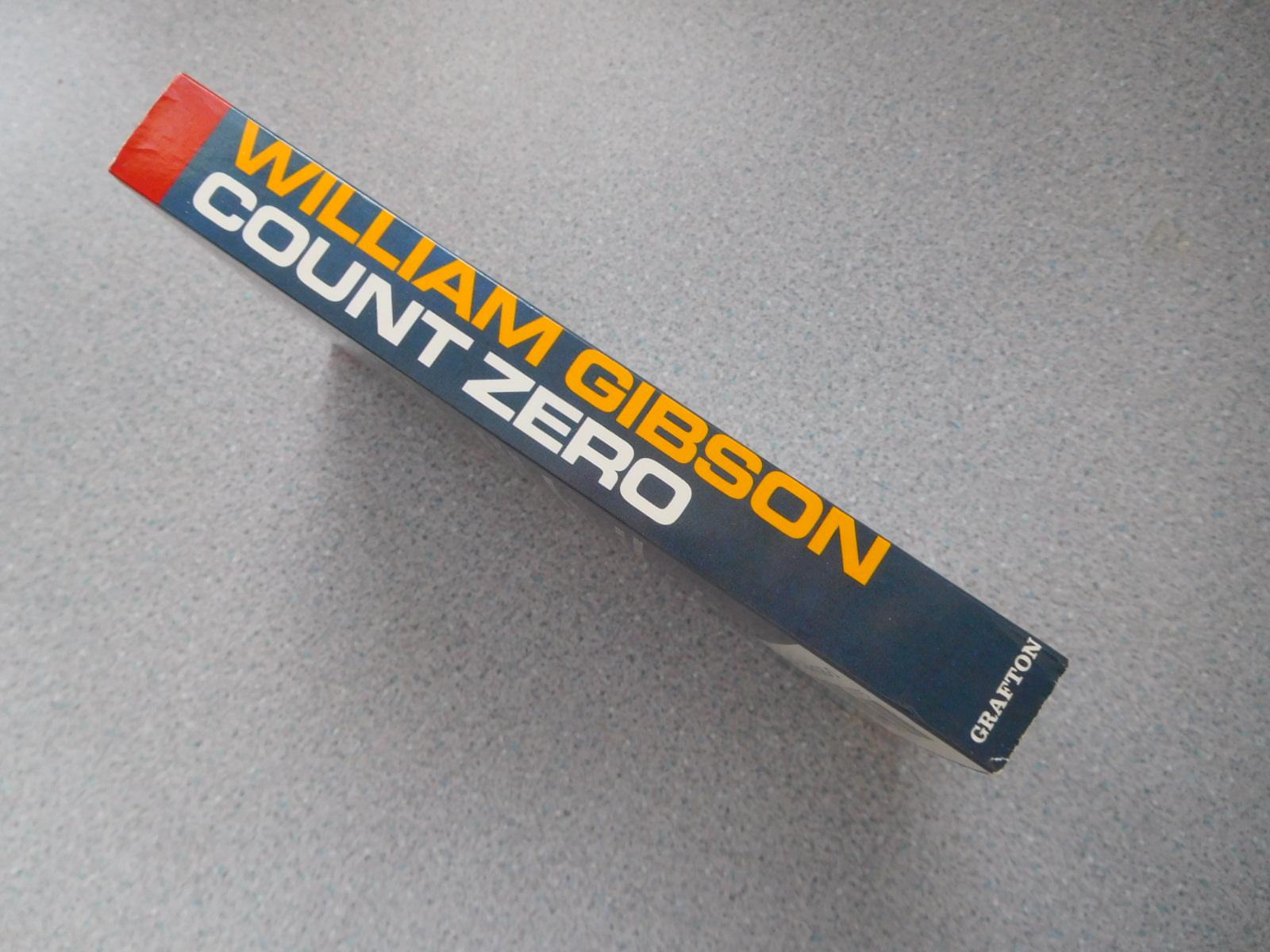 COUNT ZERO (Signed Pristine First UK Paperback Edition) by Gibson ...