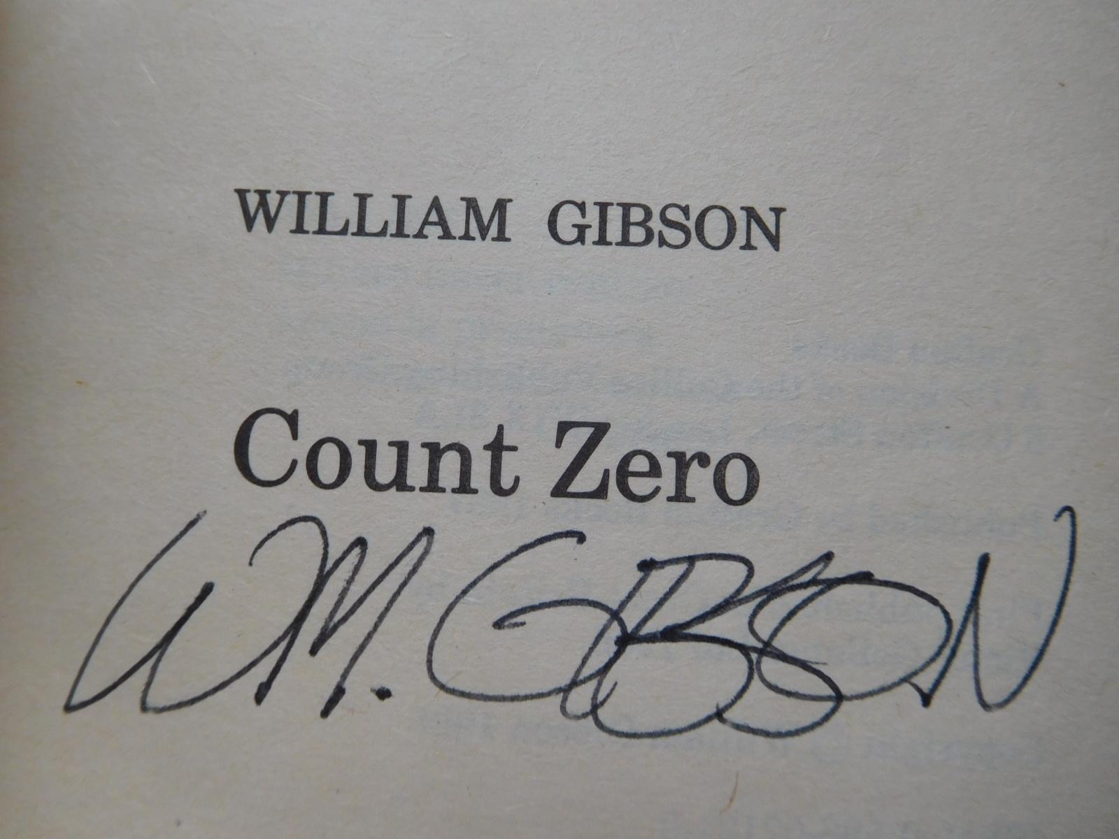 COUNT ZERO (Signed Pristine First UK Paperback Edition) by Gibson ...