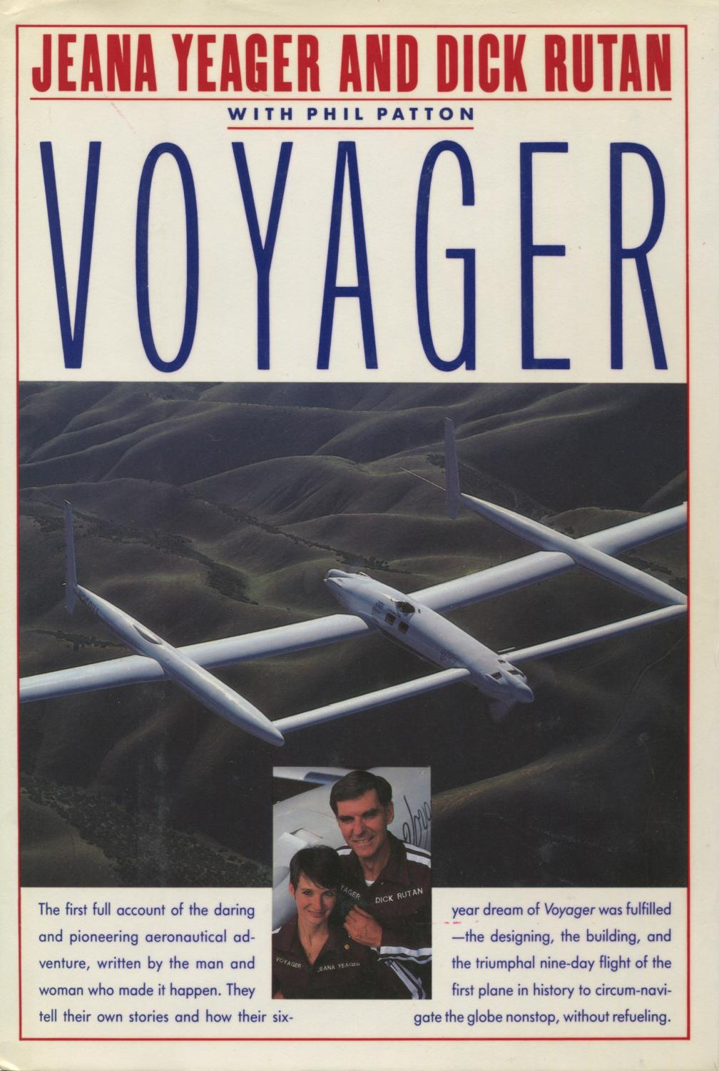 Voyager by Yeager, Jeana; Rutan, Richard; Patton, Phil: Very Good ...