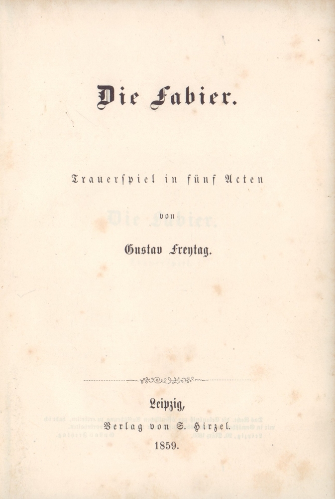 Die Fabier. Trauerspiel in fünf Acten. by Freytag, Gustav.: (1859 ...