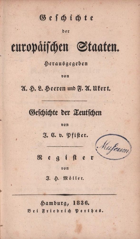 REGISTER-BAND zu: Geschichte der Teutschen. (Nach den Quellen) von J. C ...