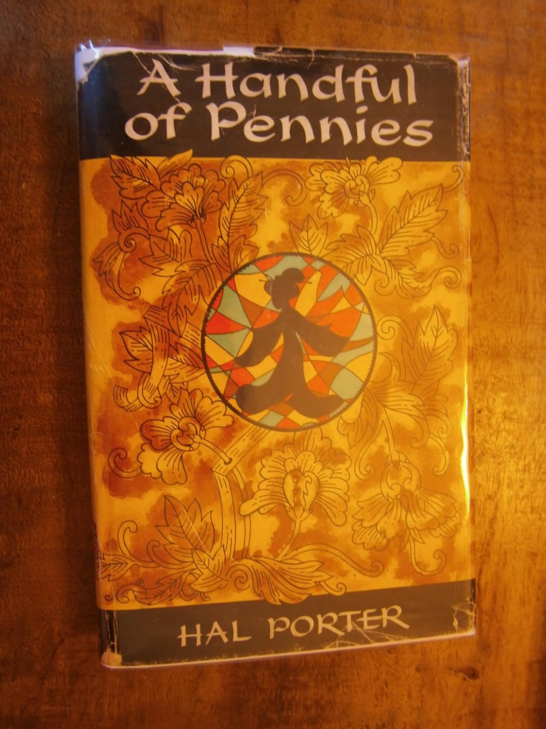A HANDFUL OF PENNIES by PORTER, Hal: Good Hardcover (1958) 1st Edition ...