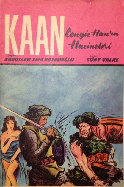 Kaan: Cengiz Han'in hazineleri de Kozanoglu, Abdullah Ziya; Suat Yalaz: (1963) | Bolerium Books Inc.