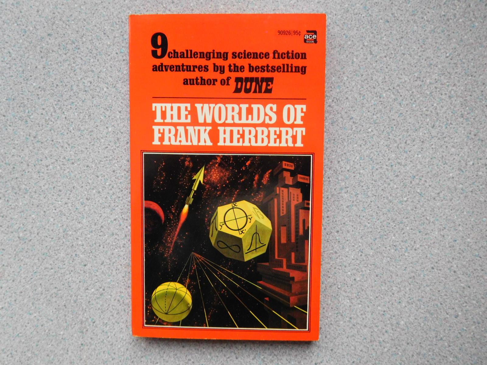 THE WORLDS OF FRANK HERBERT (Very Fine First Edition Thus) by Herbert, Frank: Fine Soft cover ...