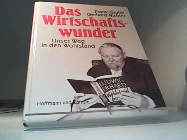Das Wirtschaftswunder von Grube, Frank und Gerhard Richter: | Eichhorn GmbH