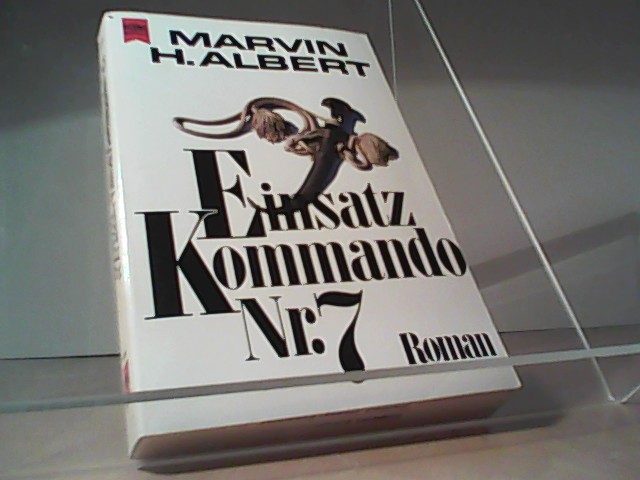 Einsatzkommando Nr. 7 by Albert Marvin H.: | Eichhorn GmbH