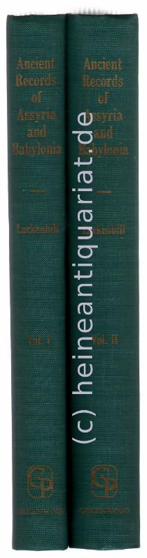 Ancient Records of Assyria and Babylonia. 2 Bände. von Luckenbill ...