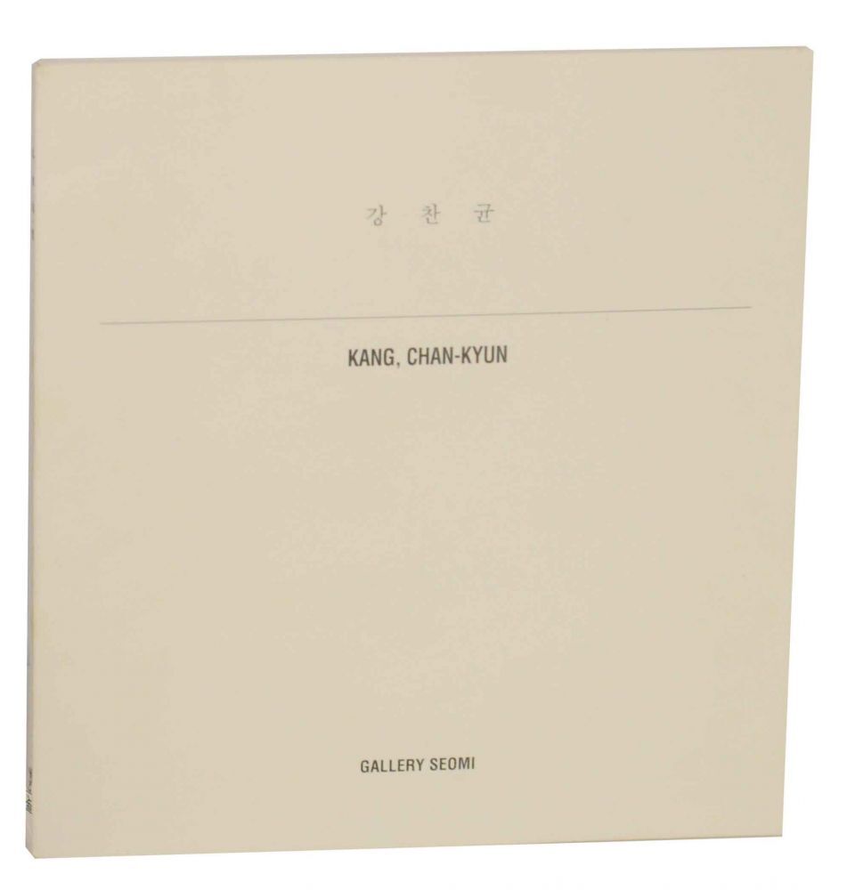Chan-Kyun Kang by KANG, Chan-Kyun: (1993) | Jeff Hirsch Books, ABAA