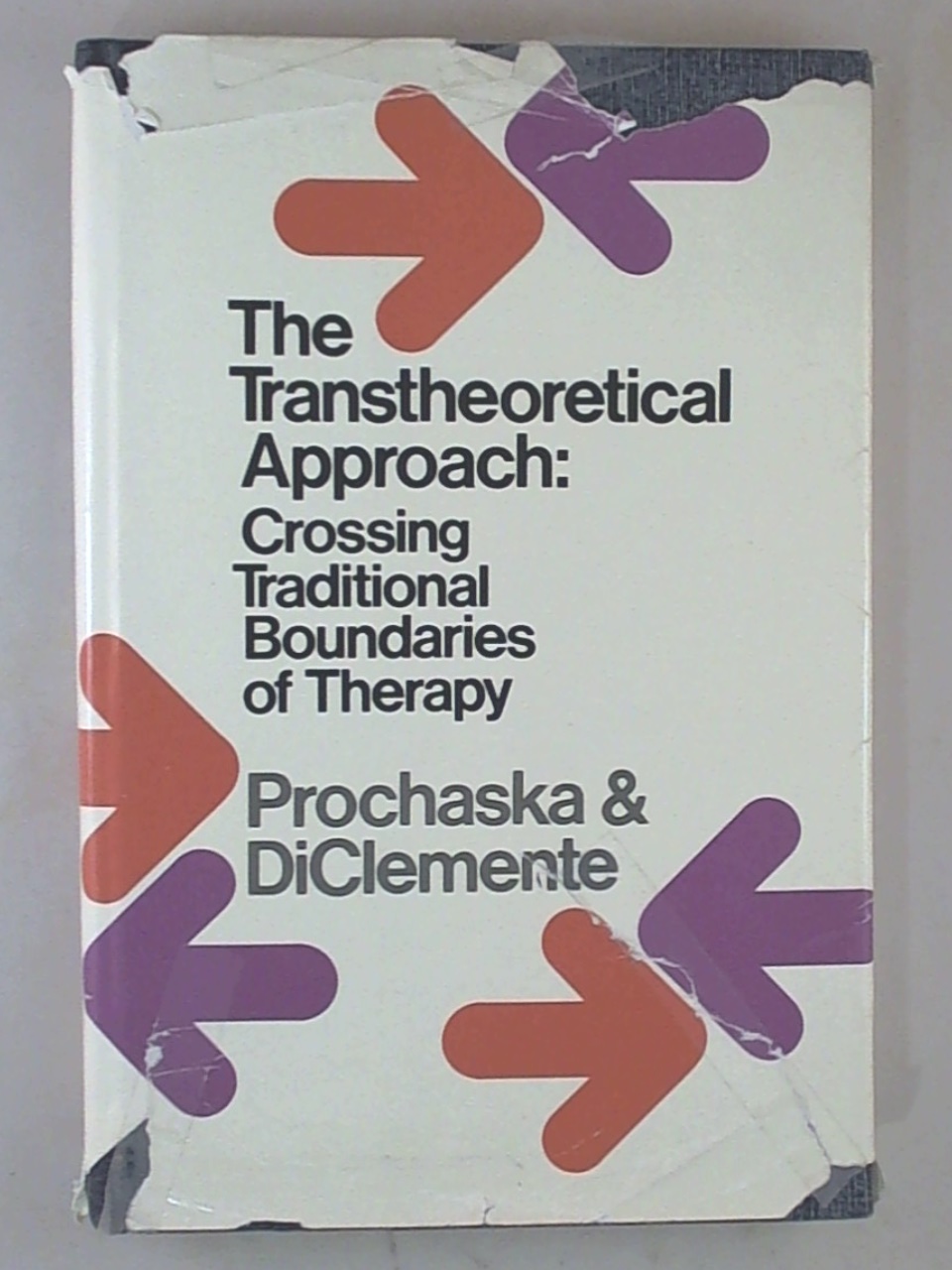 The transtheoretical approach: Crossing traditional boundaries of ...