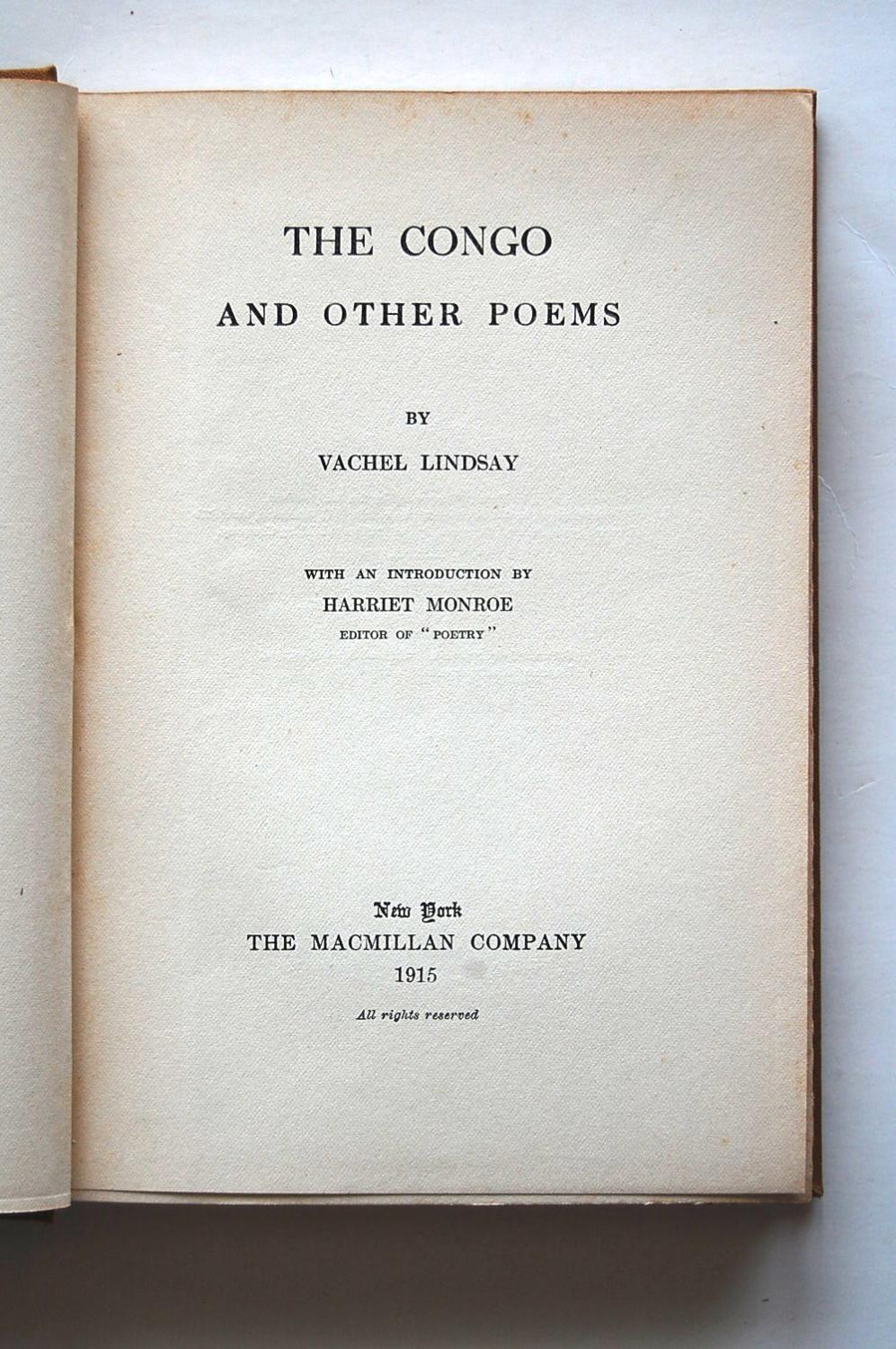 The Congo and Other Poems by Lindsay, Vachel: Fine Hardcover (1915 ...