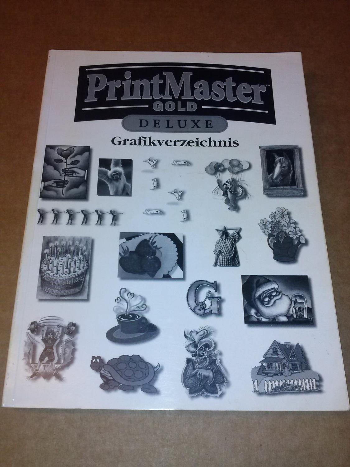 PrintMaster Gold DE LUXE Grafikverzeichnis von Printmaster (Hrsg ...