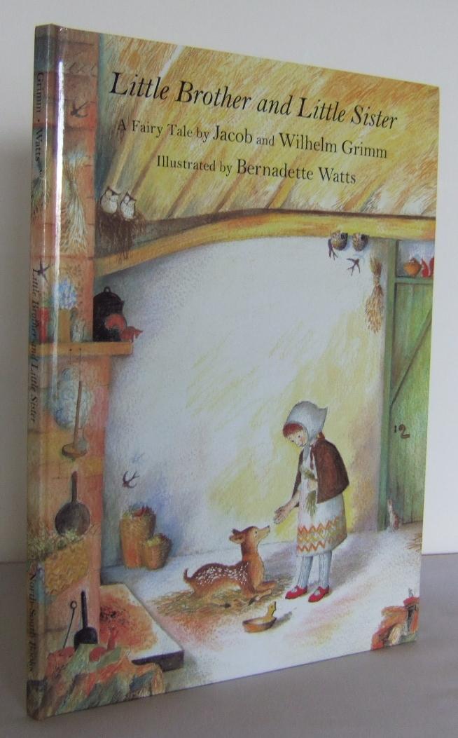 Little Brother and Little Sister by GRIMM, Jacob and Wilhelm: Fine ...