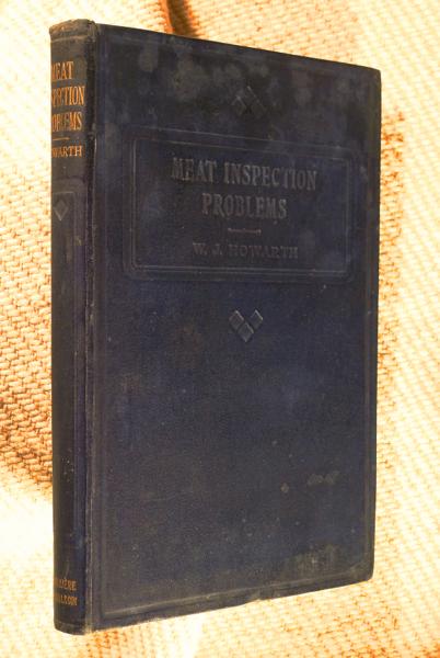 Meat Inspection Problems: with special reference to the developments of ...